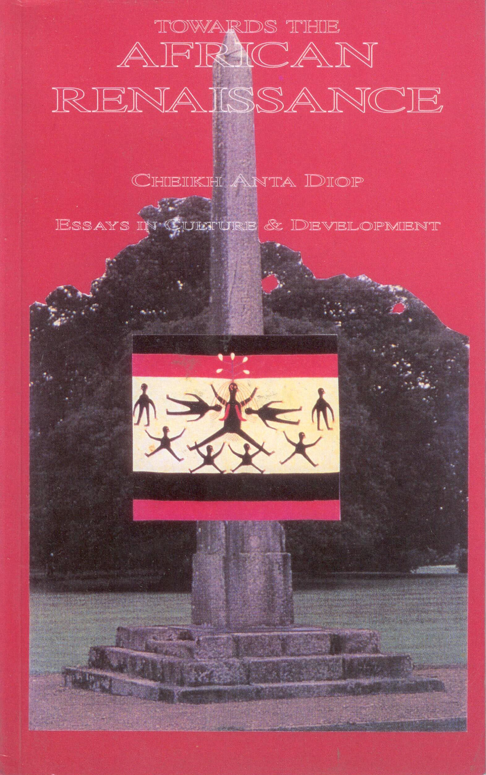 Towards the African Renaissance: Cheikh Anta Diop: 9780907015802 ...