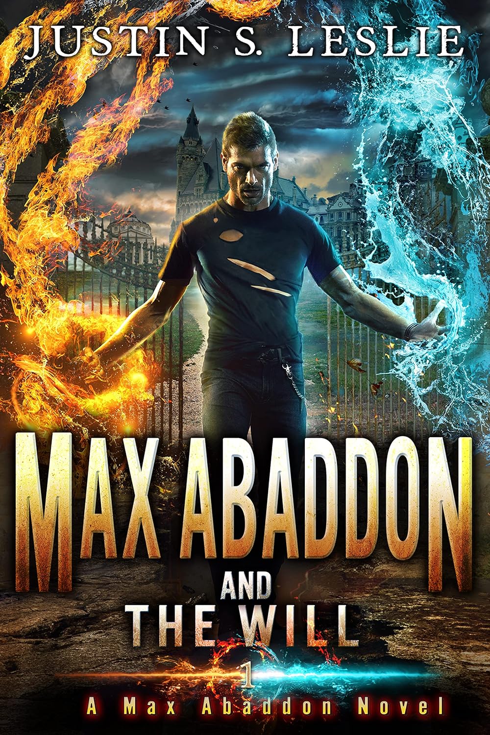 MAX ABADDON AND THE WILL: A Max Abaddon Urban Fantasy Novel - Kindle ...