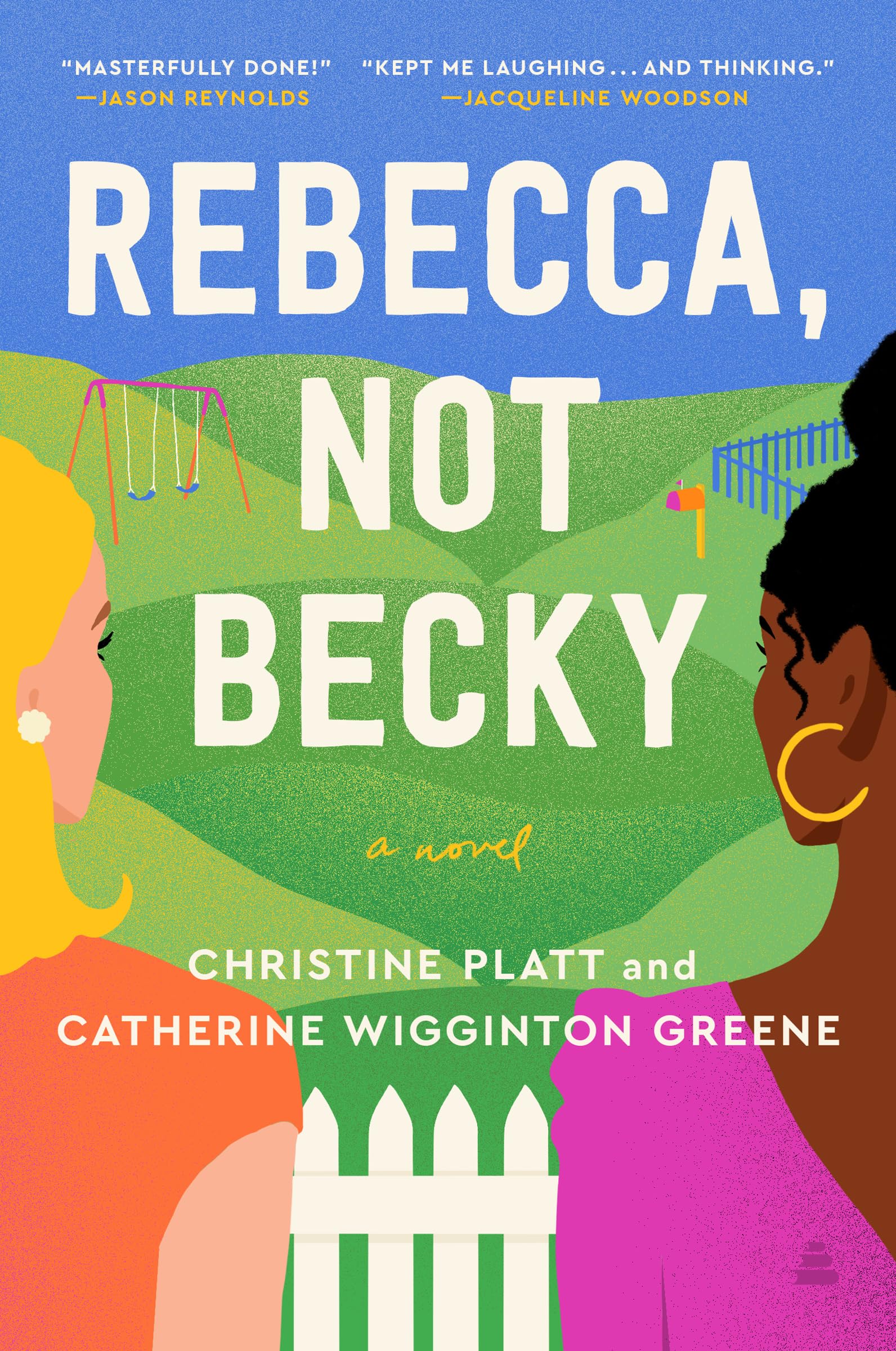Amazon.com: Rebecca, Not Becky: A Novel: 9780063213593: Platt ...