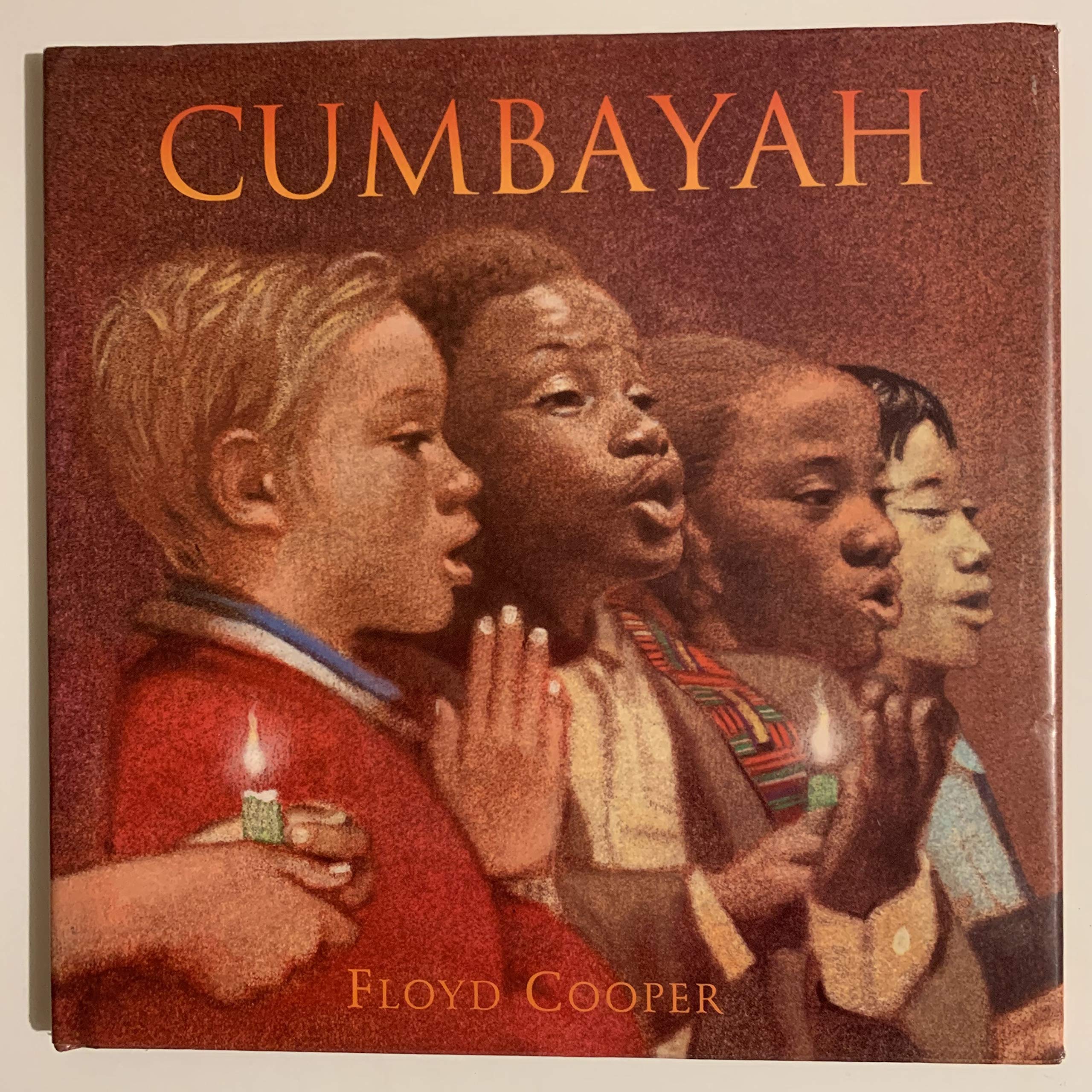 Cumbayah: Floyd Cooper: 9780688135430: Amazon.com: Books