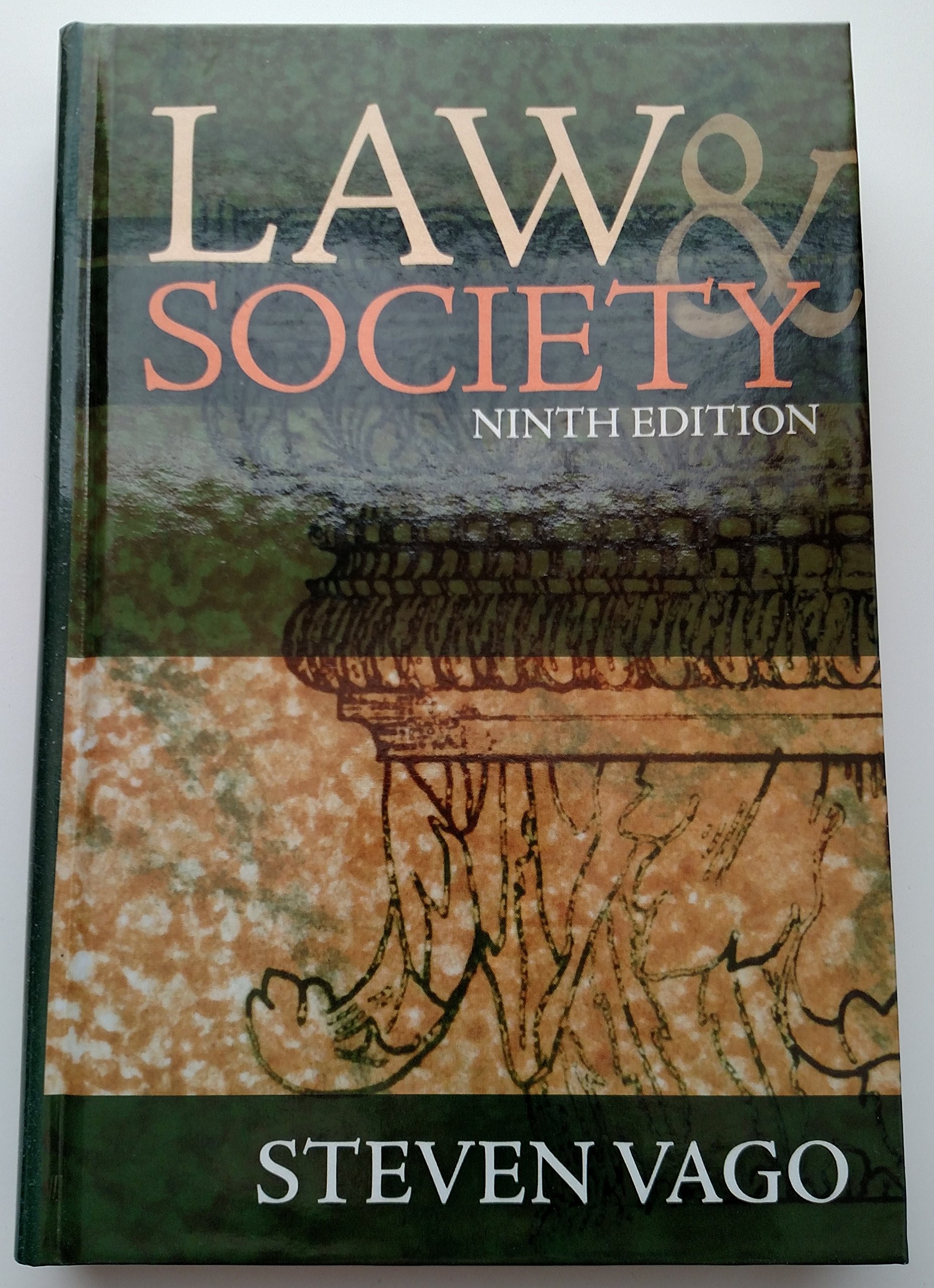 Amazon.com: Law and Society: 9780132318853: Vago, Steven: Books