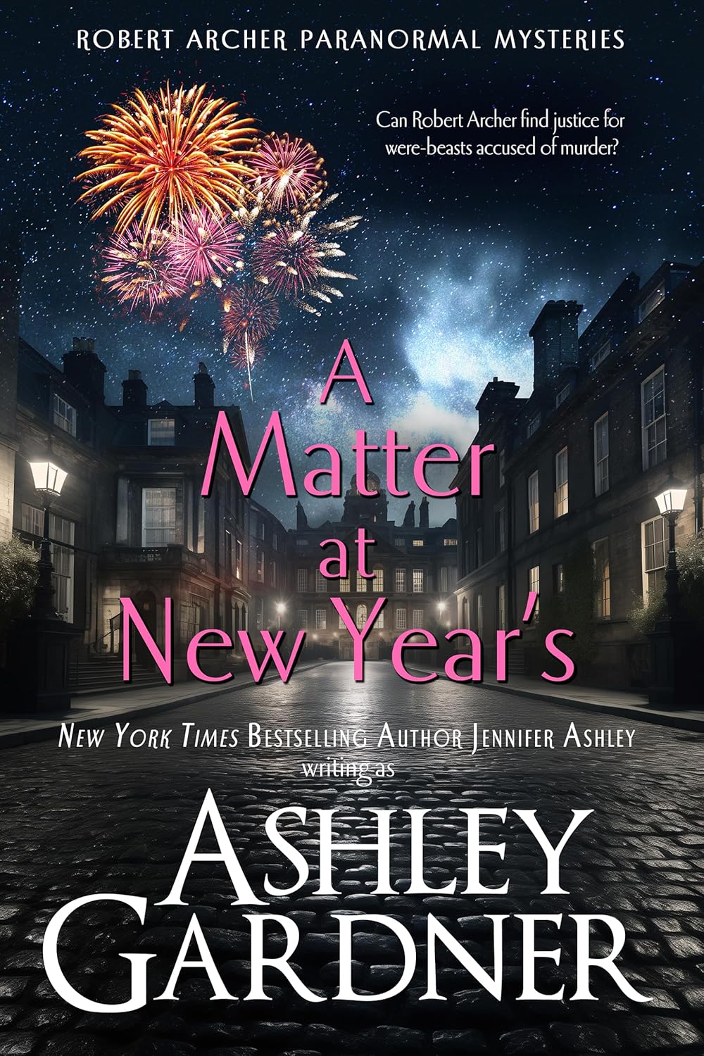 A Matter at New Year's (Robert Archer Paranormal Mysteries) eBook : Gardner, Ashley, Ashley ...