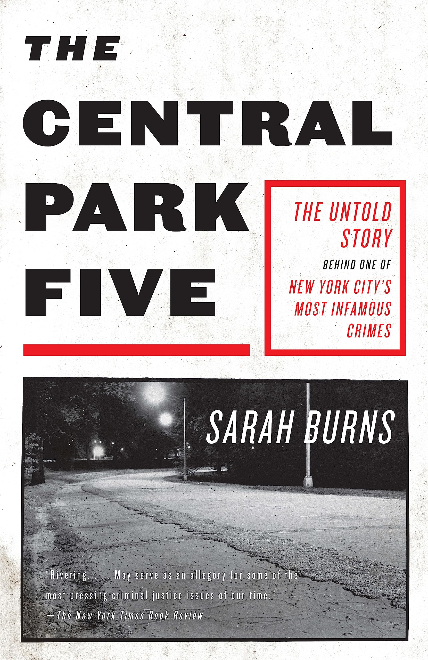 Central Park Five Sarah Burns