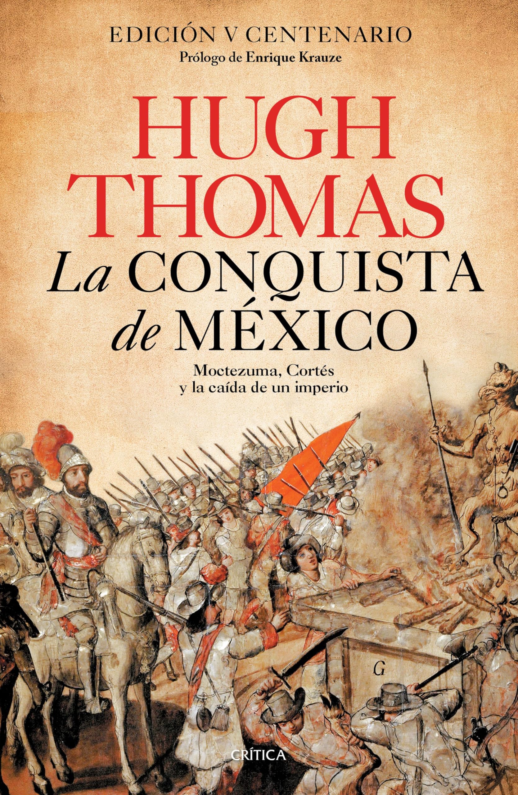 La conquista de México : Thomas, Hugh: Amazon.com.mx: Libros