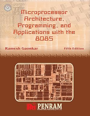 Microprocessor Architecture, Programming, and Applications with the 8085 5/e : Gaonkar, Ramesh ...