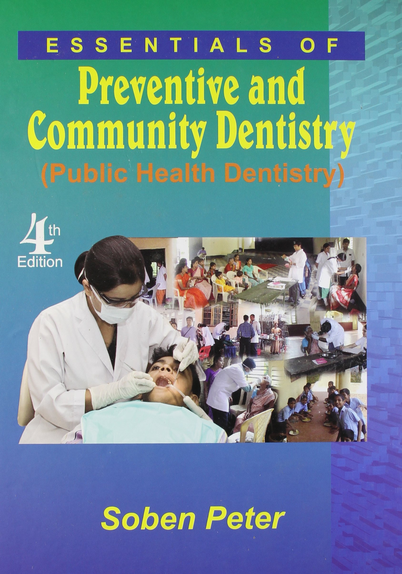 Buy Essentials Of Preventive And Community Dentistry Book Online at Low ...
