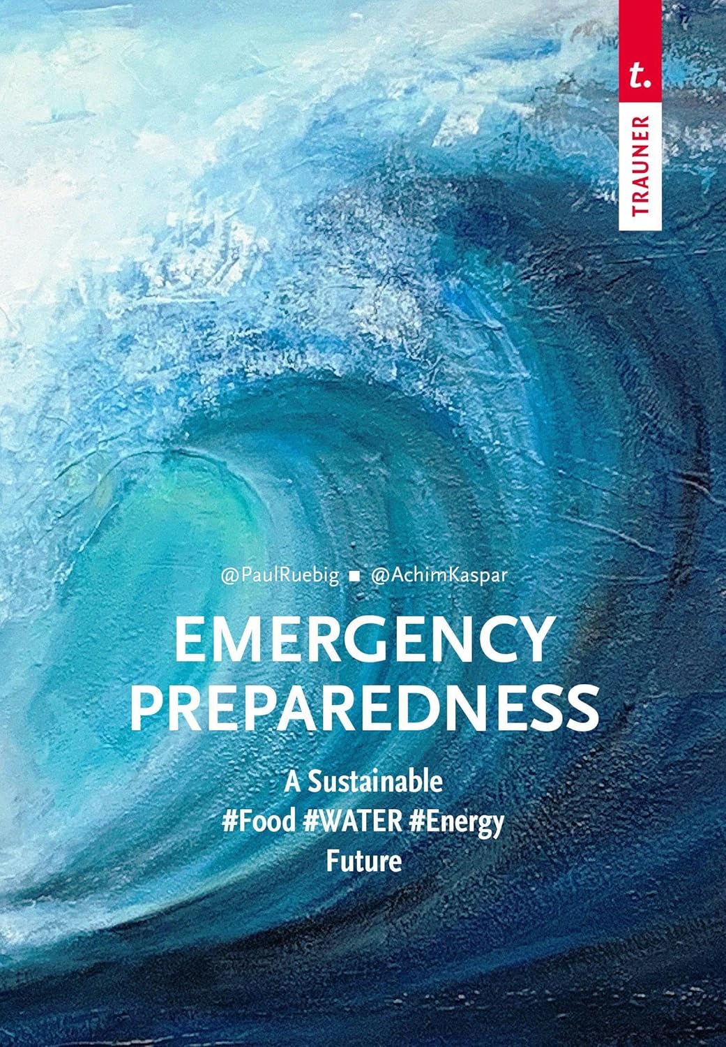 Emergency Preparedness: A Sustainable #Food #WATER #Energy Future ...