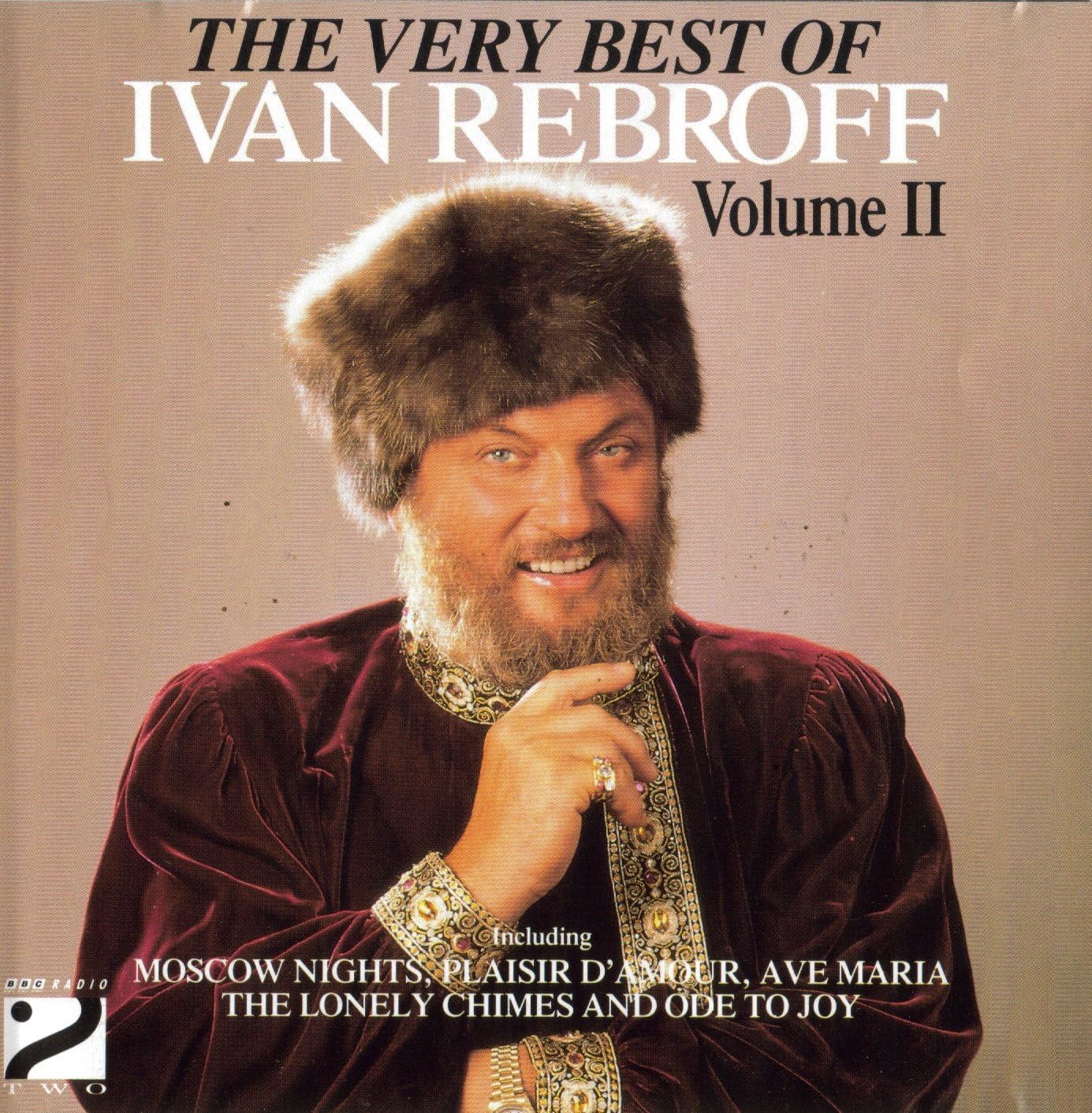 The Very Best Of Ivan Rebroff: Volume II by : Amazon.co.uk: CDs & Vinyl
