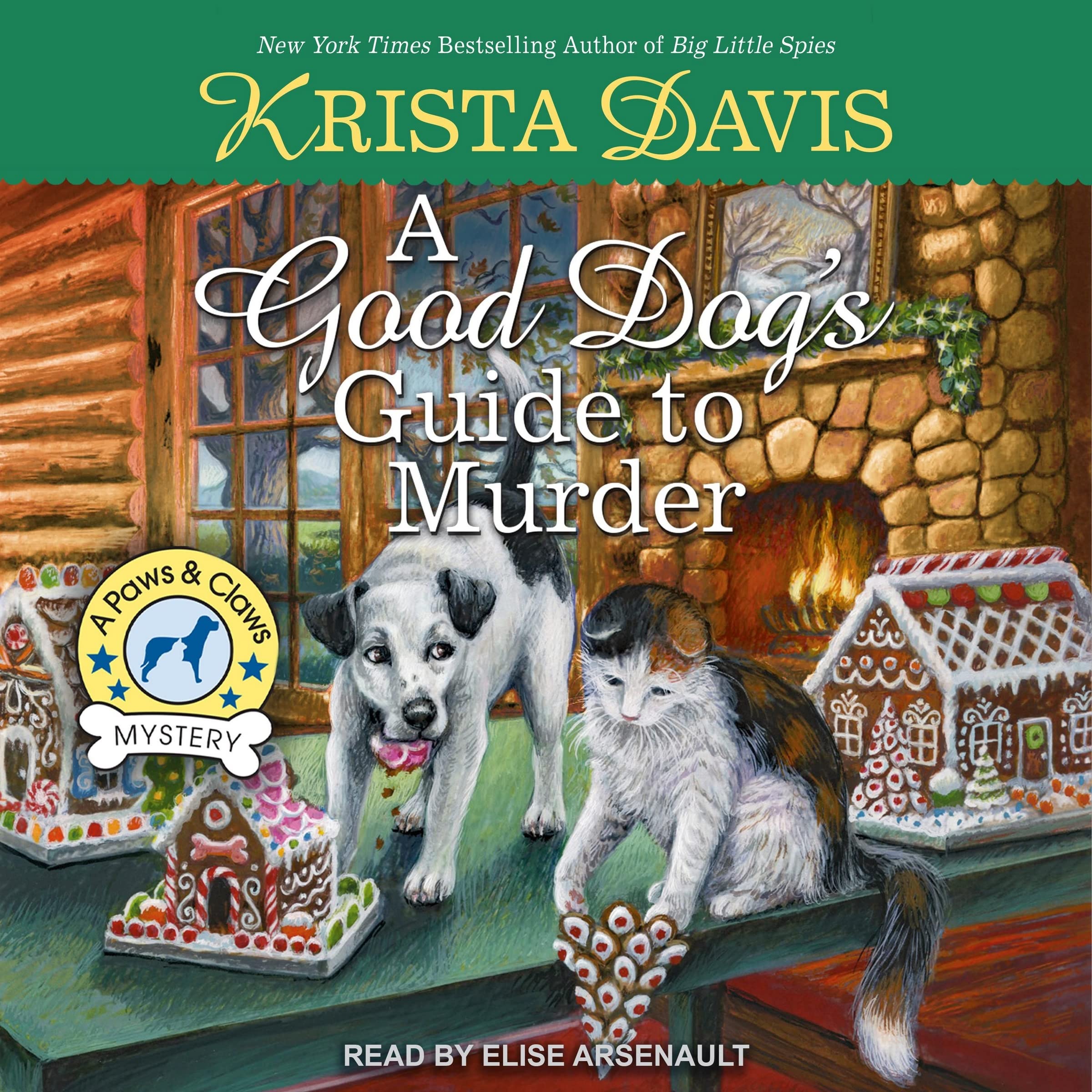 A Good Dog's Guide to Murder (The Paws and Claws Mysteries): Krista ...