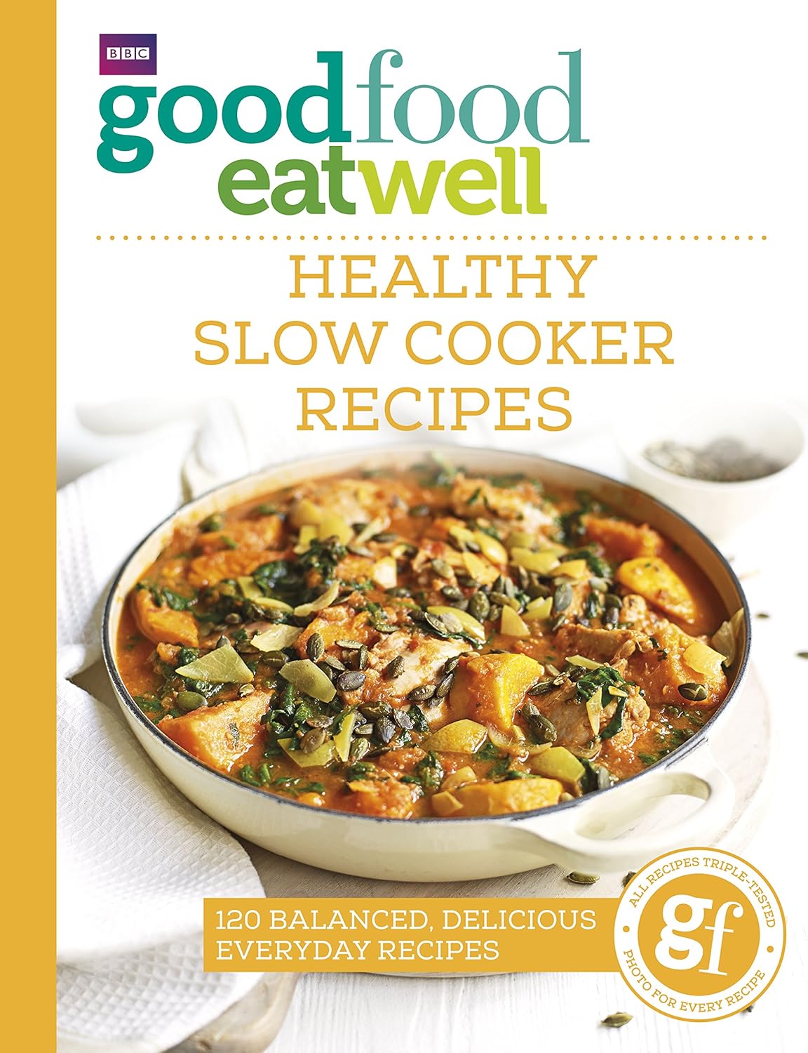 Good Food Eat Well: Healthy Slow Cooker Recipes - Kindle edition by ...