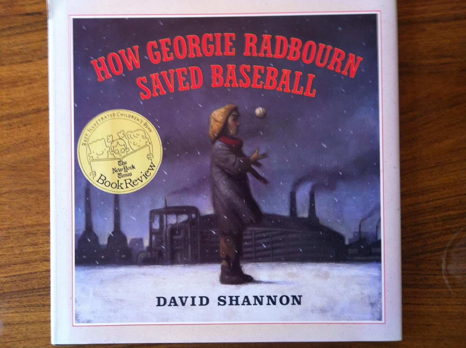 How Georgie Radbourn Saved Baseball: David Shannon: 9780590474108 ...