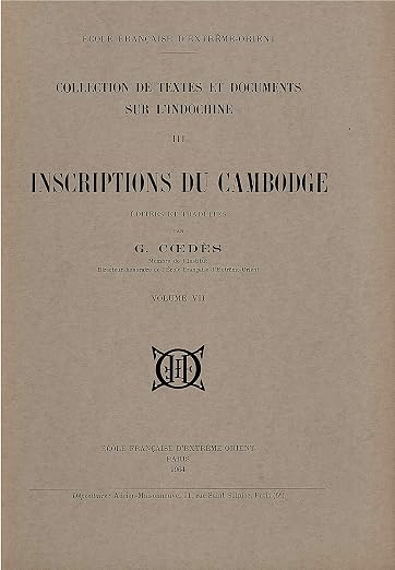 Inscriptions du Cambodge (Tome 7) : COEDES, George: Amazon.co.za: Books