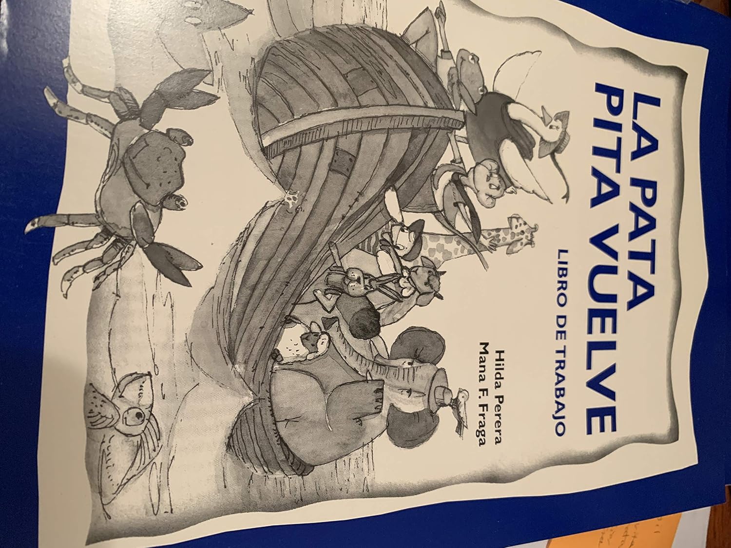 Amazon.com: La Pata Pita Vuelve : Libro de Trabajo (Spanish Edition ...