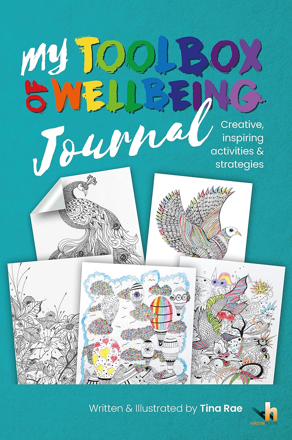 My Toolbox of Wellbeing Journal: Creative & Inspiring activities and ...