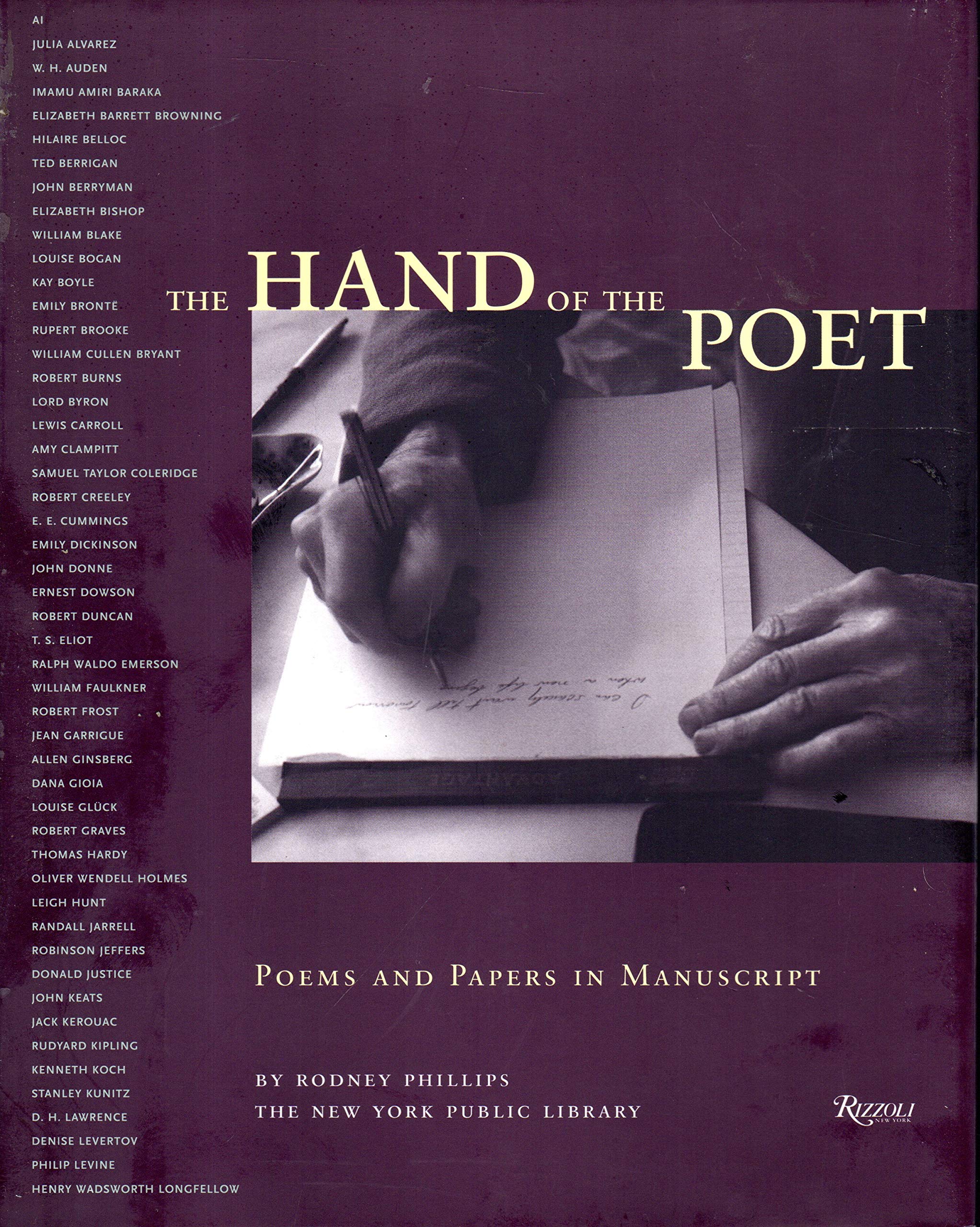 The Hand of The Poet: Poems and Papers in Manuscript: Phillips, Rodney ...
