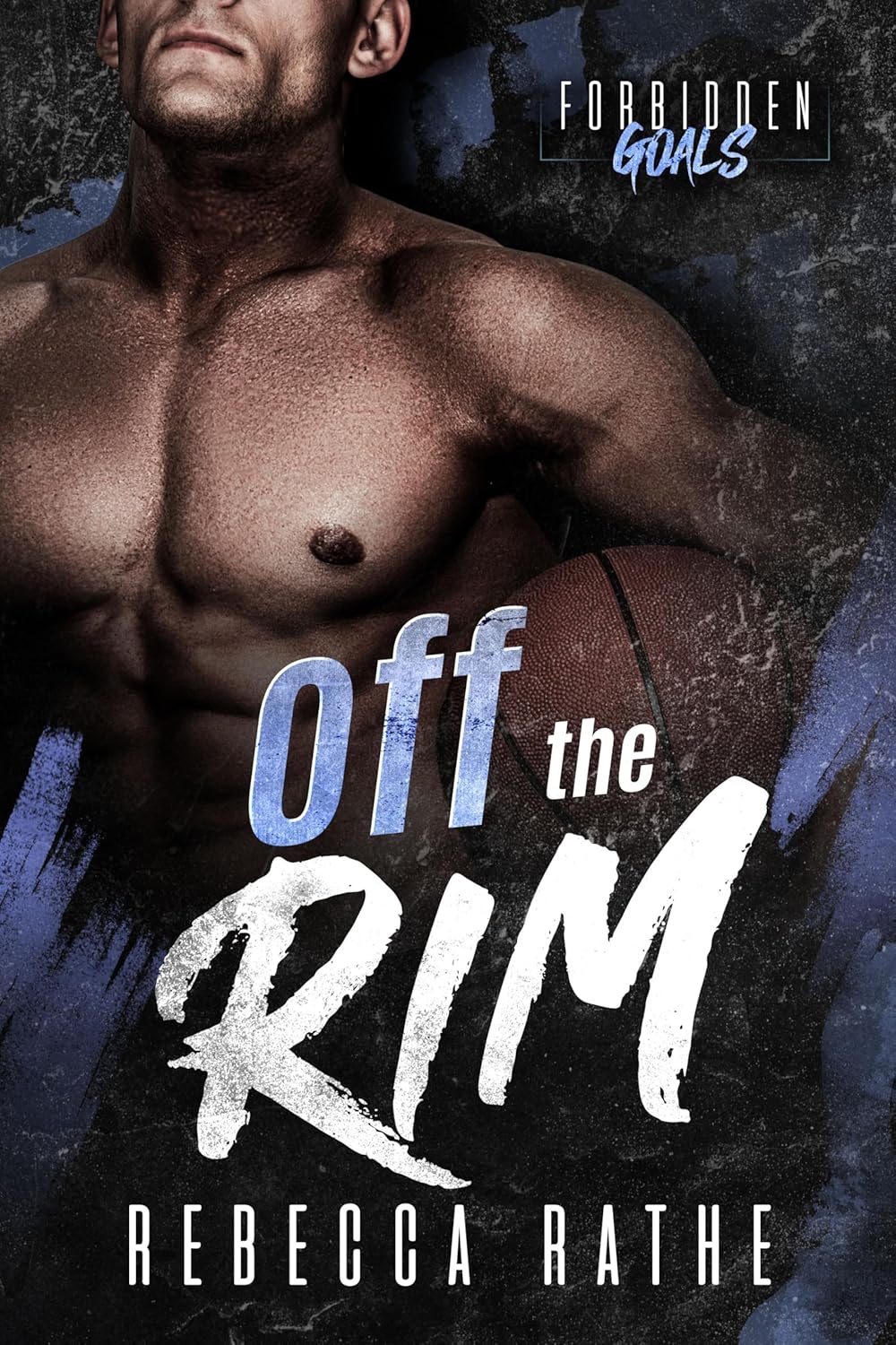 Off The Rim: A Forbidden MM Sports Romance (Forbidden Goals) eBook ...