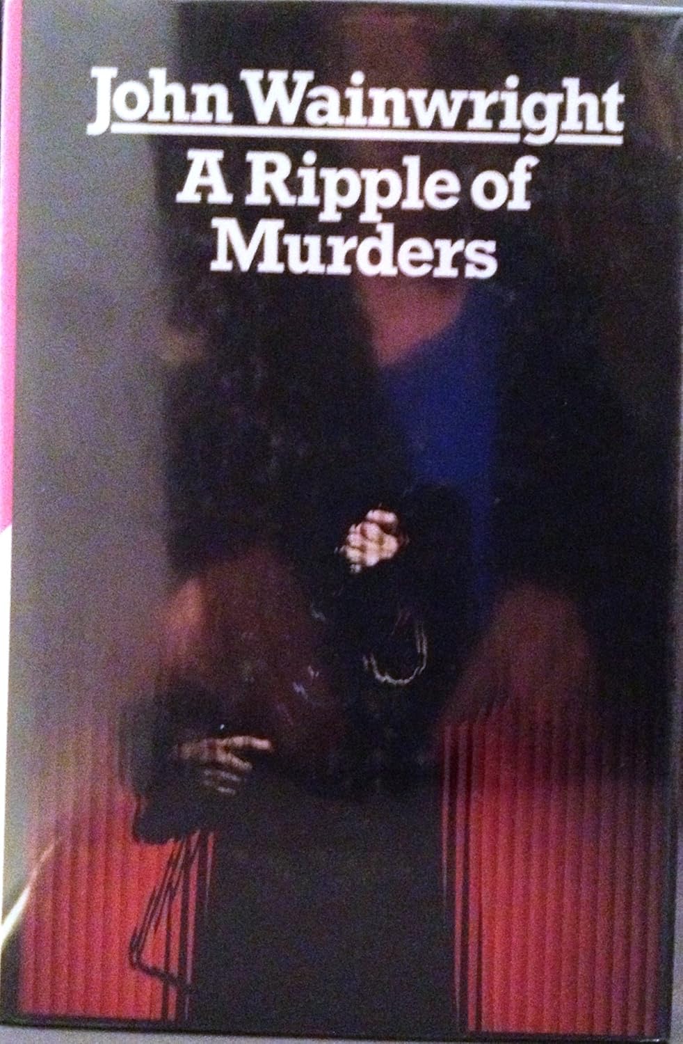 A ripple of murders: Wainwright, John William: 9780312682439: Amazon ...