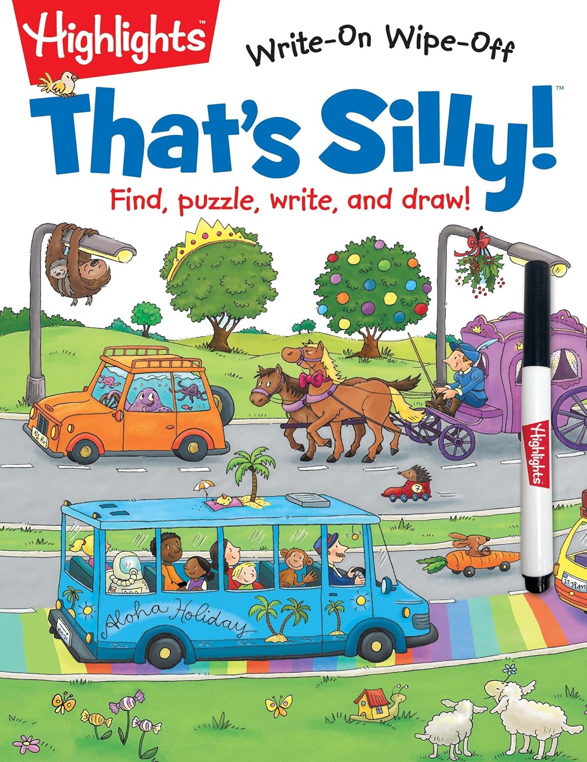 That's Silly!™: Find, puzzle, write, and draw! (Highlights™ Write-On ...
