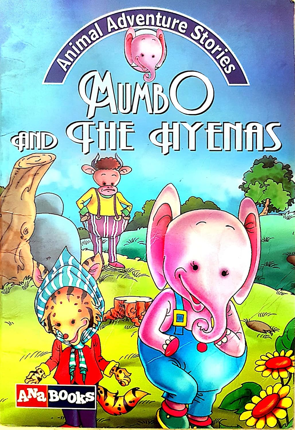 Animal Adventur Stories. Mumbo and the hyenas. : Amazon.in: Books