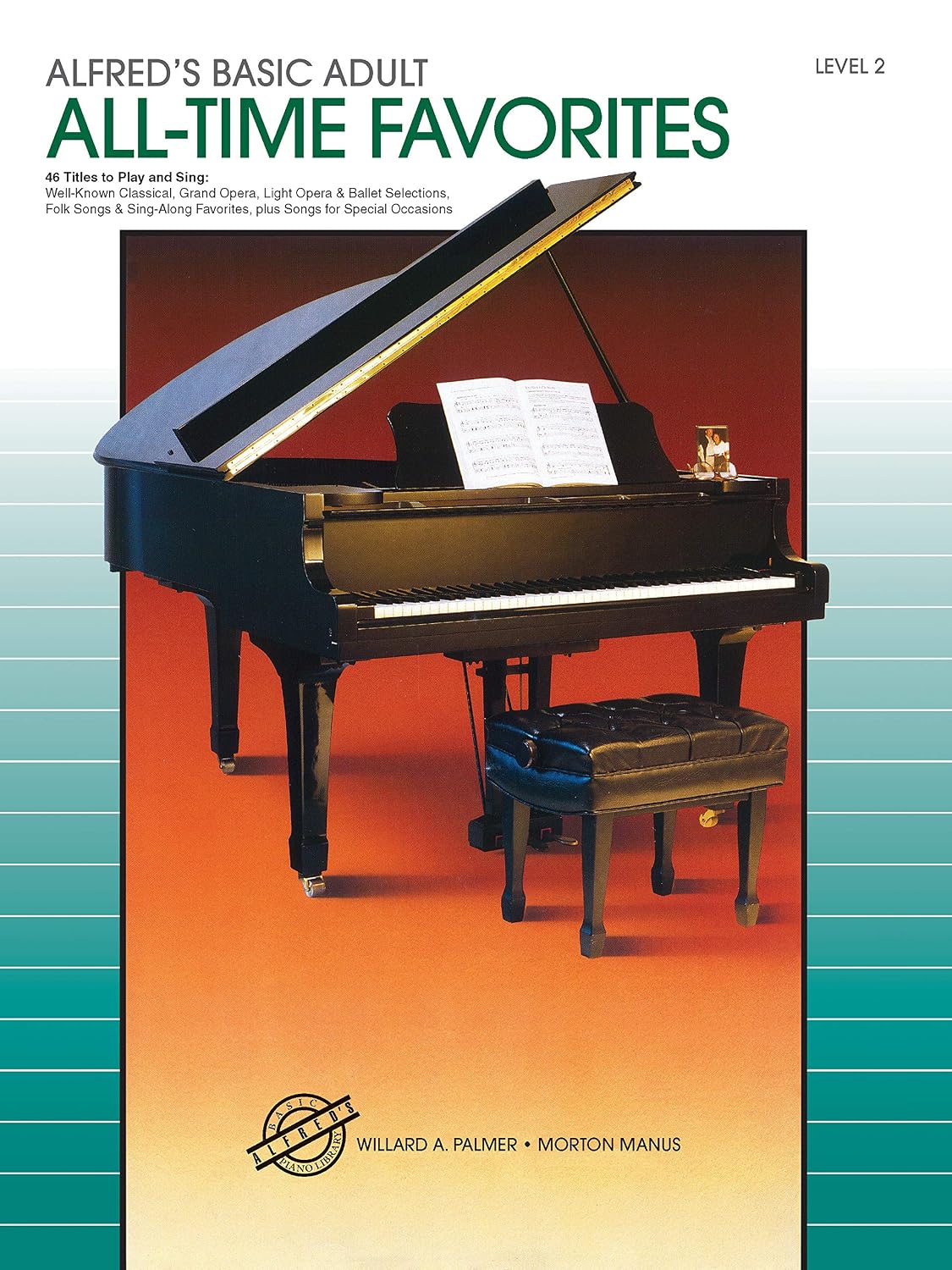 Alfred's Basic Adult Piano Course All-Time Favorites, Bk 2: Manus ...