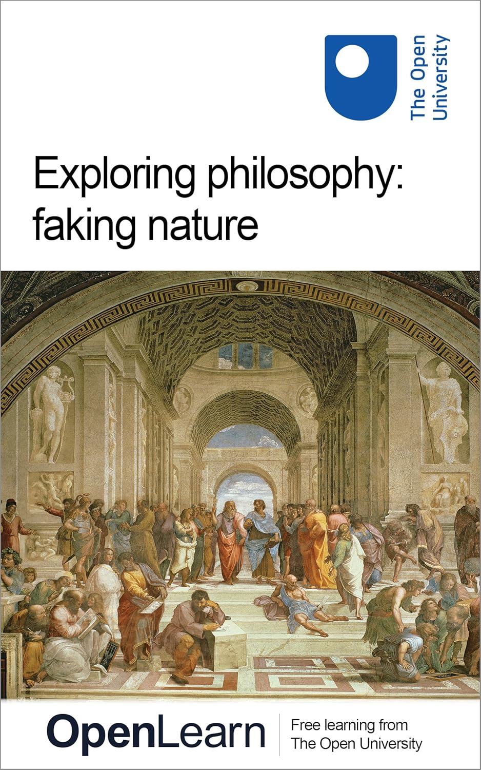 Amazon.com: Exploring philosophy: faking nature eBook : The Open University: Kindle Store
