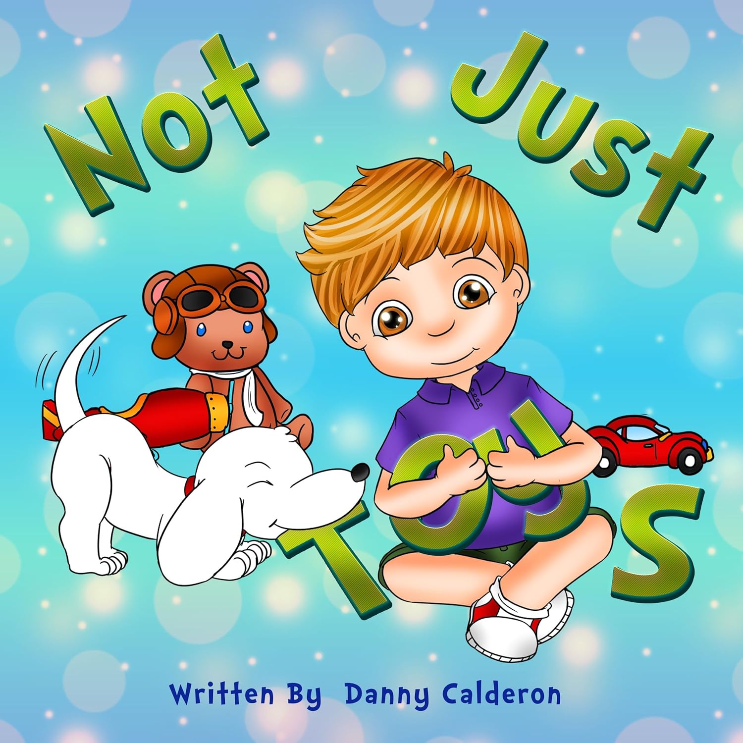 Children's Book: Not Just Toys!: A beautifully Illustrated picture book ...