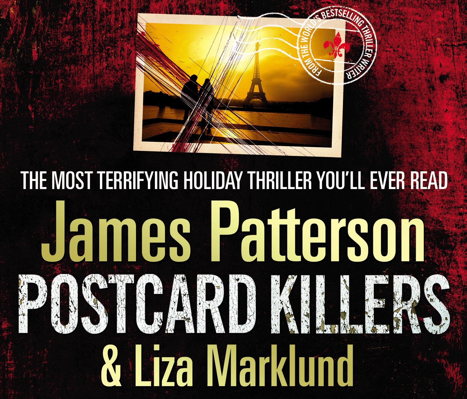 Postcard Killers : Patterson, James, Singer, Erik, Kellgren, Katy ...