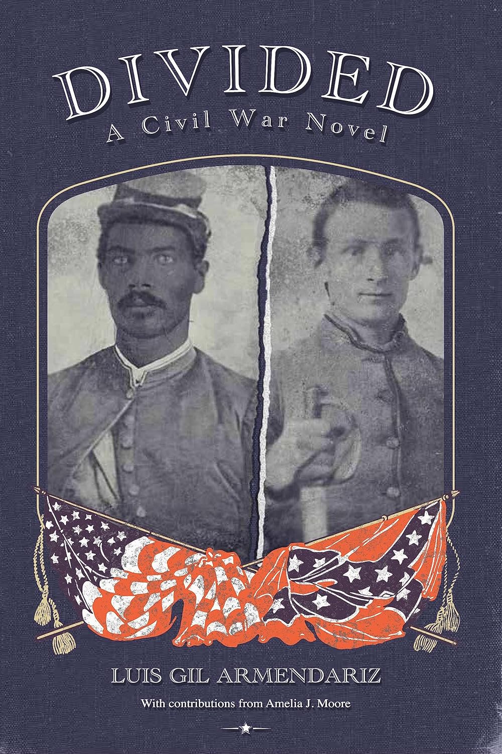 DIVIDED, A CIVIL WAR NOVEL - Kindle edition by Armendariz, Luis, Moore ...