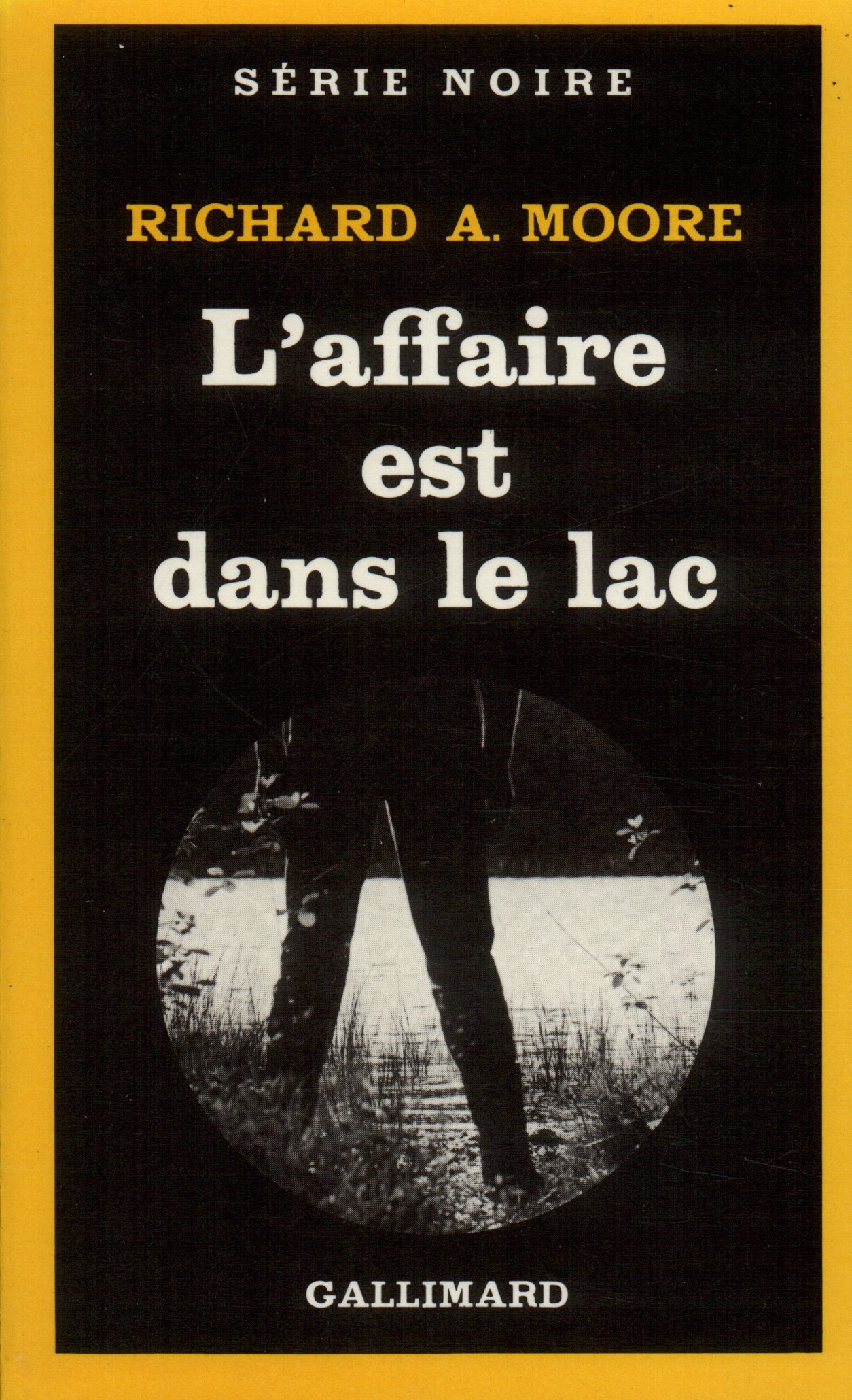 Amazon | Affaire Est Dans Le Lac | Moore, R. | Hard-Boiled