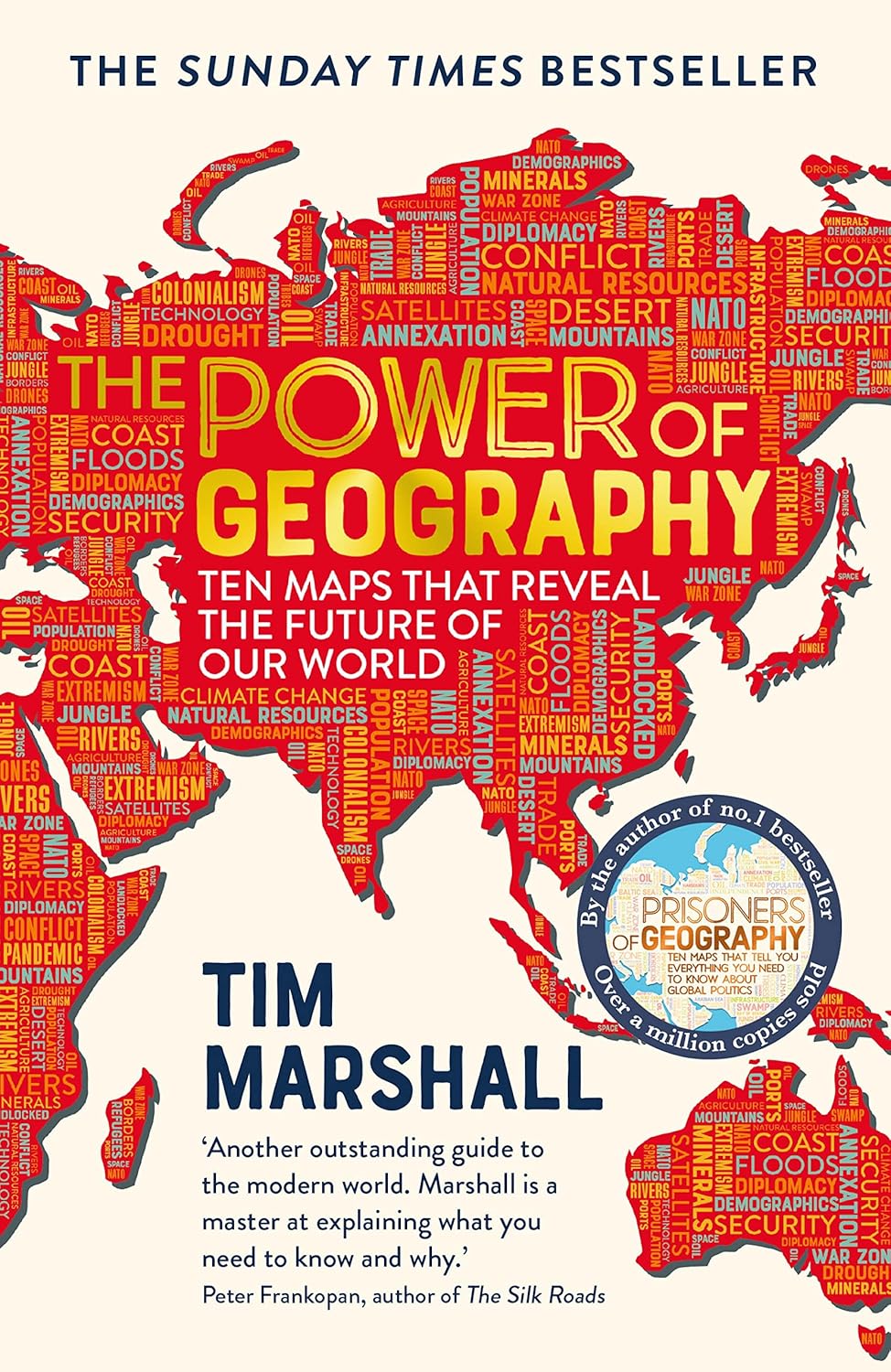 The Power of Geography: Ten Maps that Reveal the Future of Our World ...