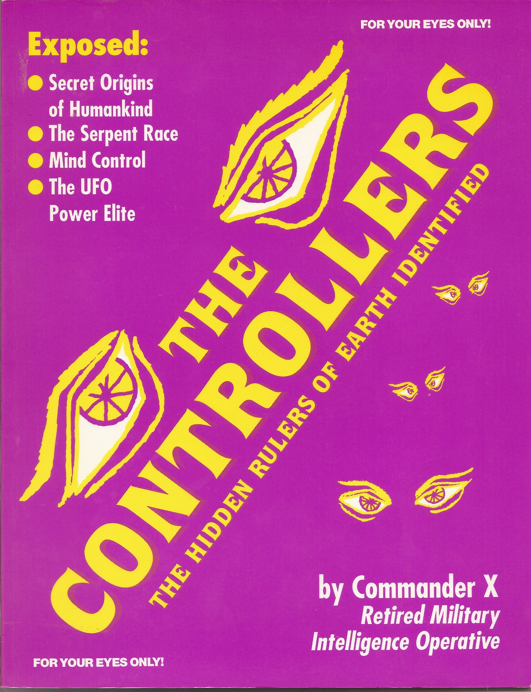 The Controllers: The Rulers Of Earth Identified: X, Commander ...