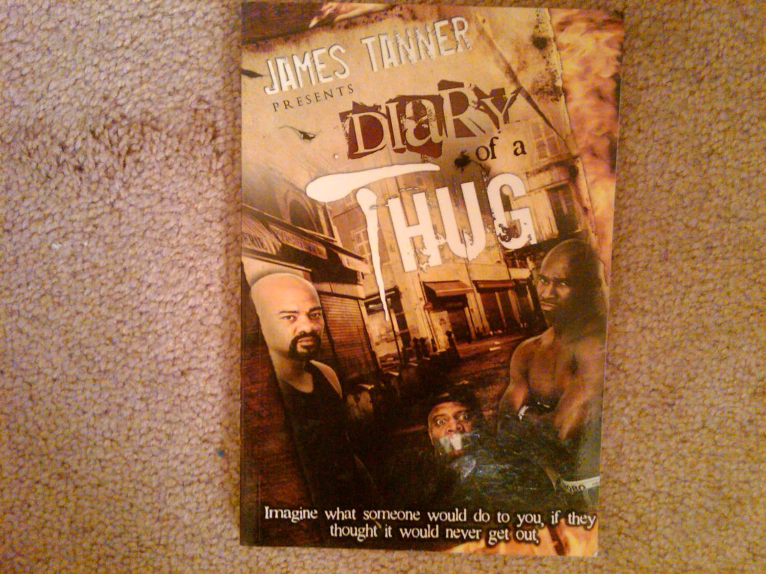 Diary of a Thug (Old English Edition): Tanner, James G.: 9780979709401 ...