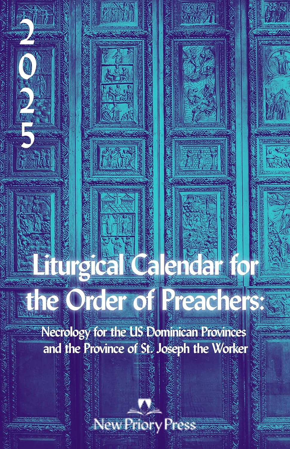 Amazon.co.jp: 2025 Liturgical Calendar for the Order of Preachers ...