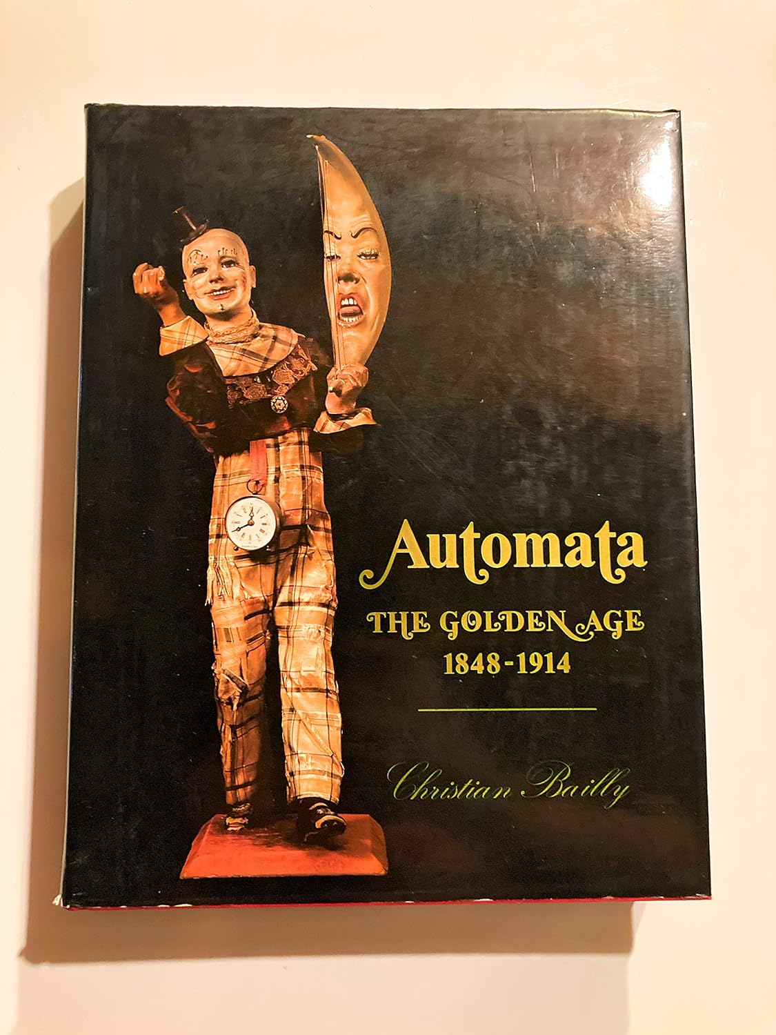 Amazon | Automata: The Golden Age, 1848-1914 | Bailly, Christian | History