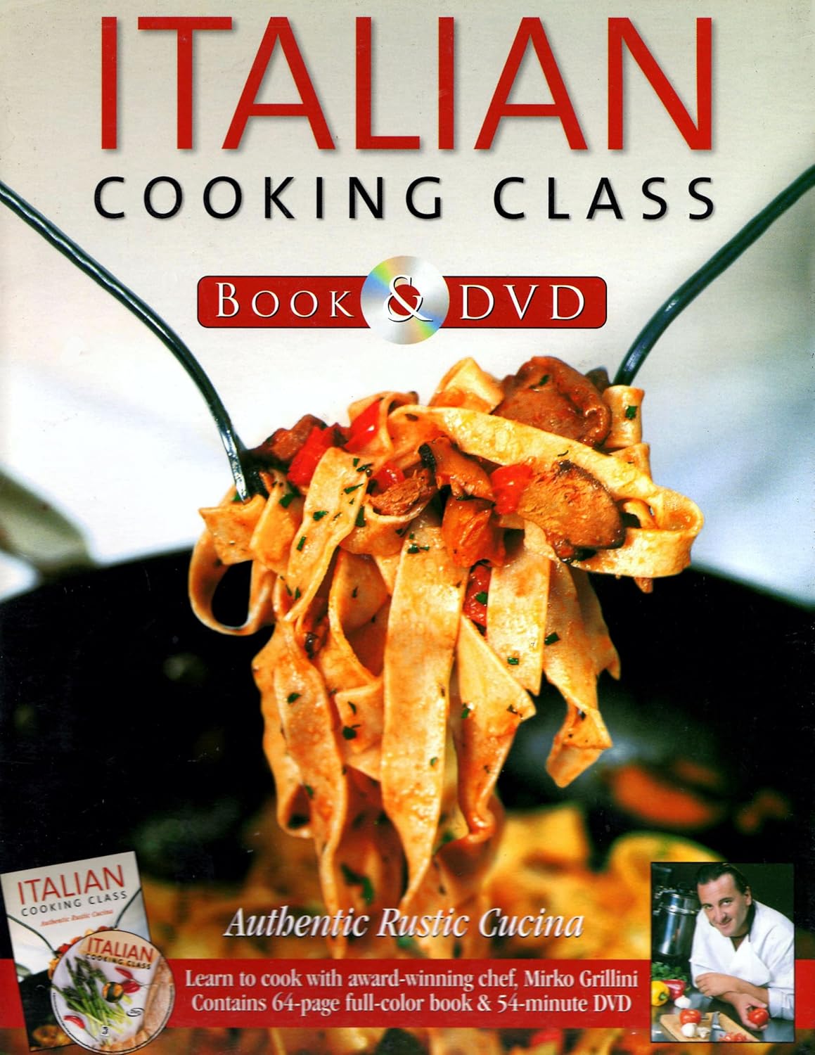 Italian Cooking Class Book & DVD: Mirko Grillini: 9781741215021: Amazon ...