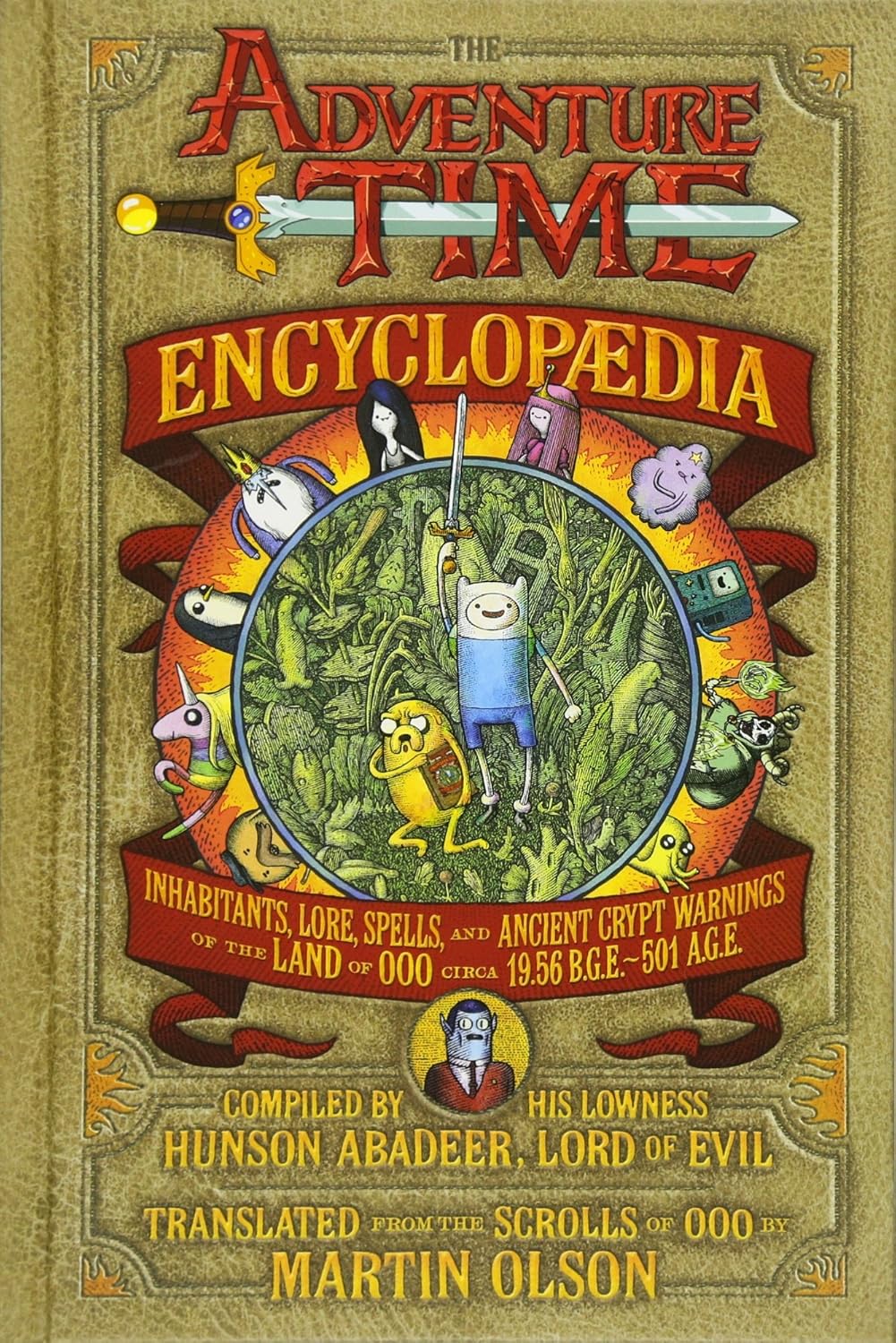 The Adventure Time Encyclopaedia: Inhabitants, Lore, Spells, and ...