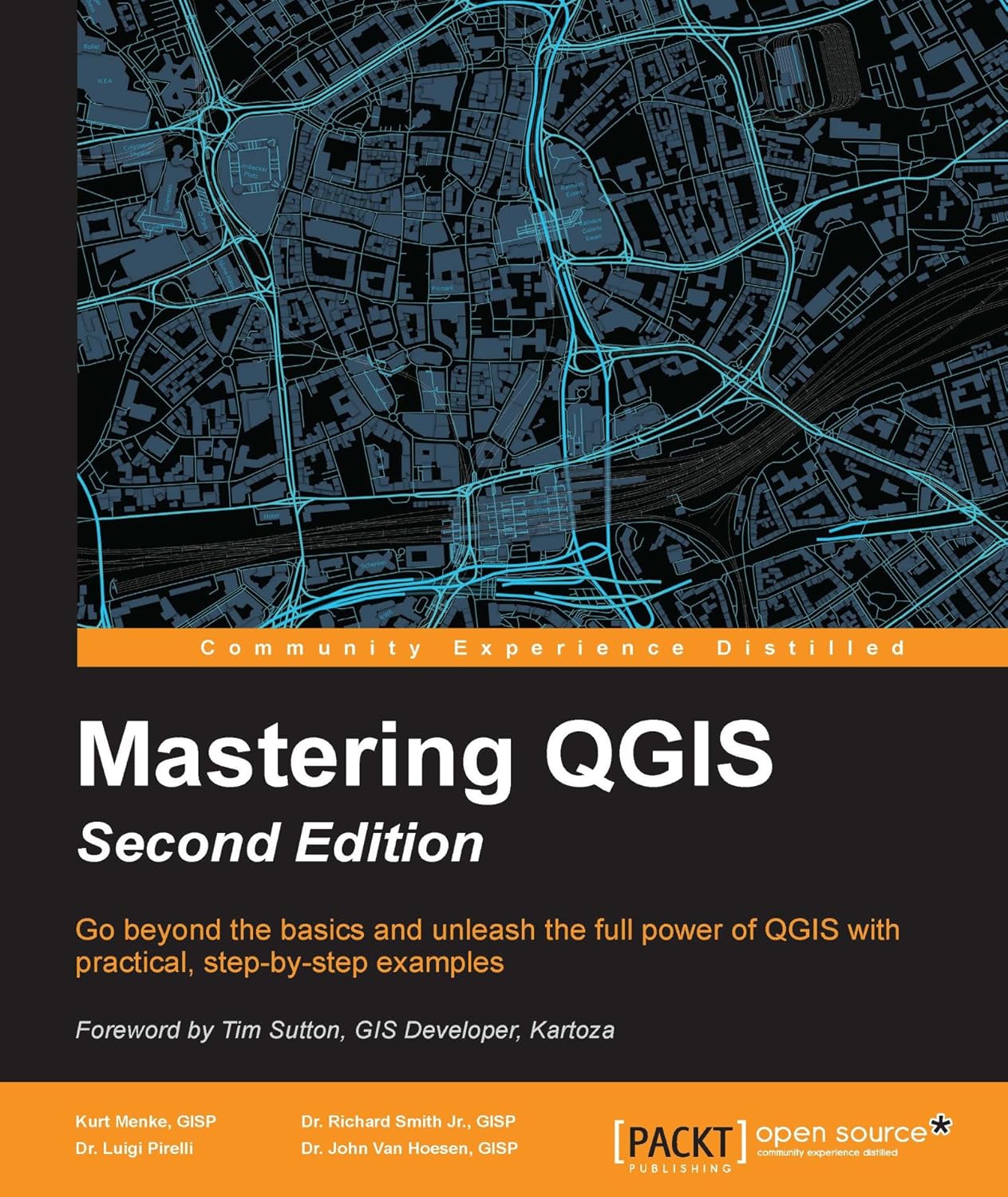 Mastering QGIS - Second Edition: Go beyond the basics and unleash the ...