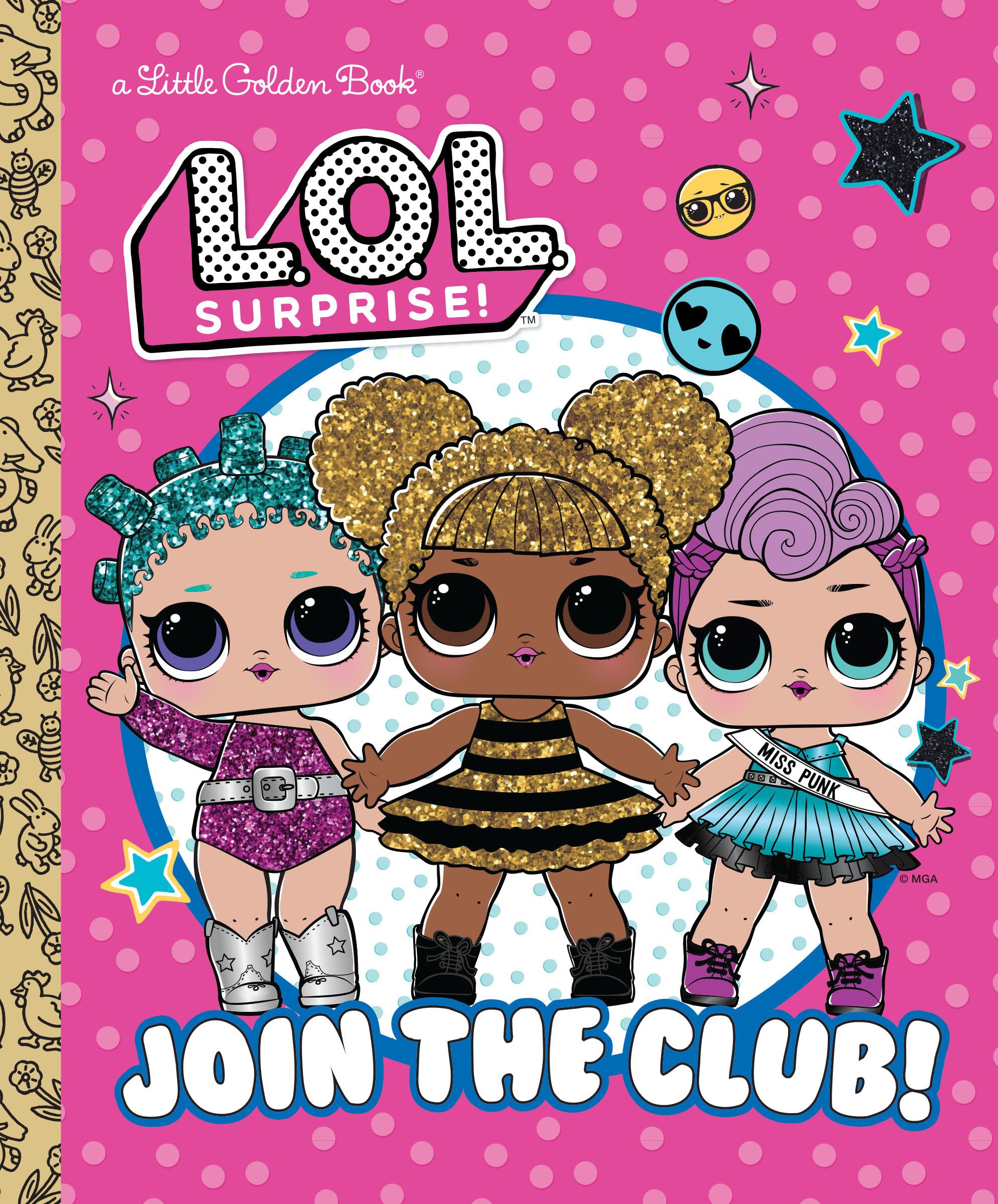 Join the Club! (L.O.L. Surprise!) (Little Golden Book): Golden Books ...