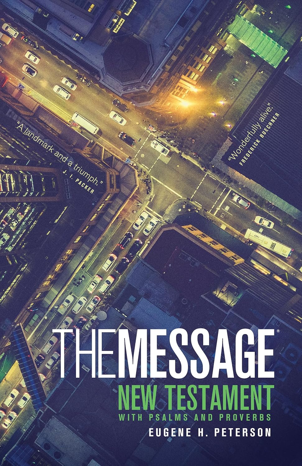The Message New Testament with Psalms and Proverbs: Peterson, Eugene H ...