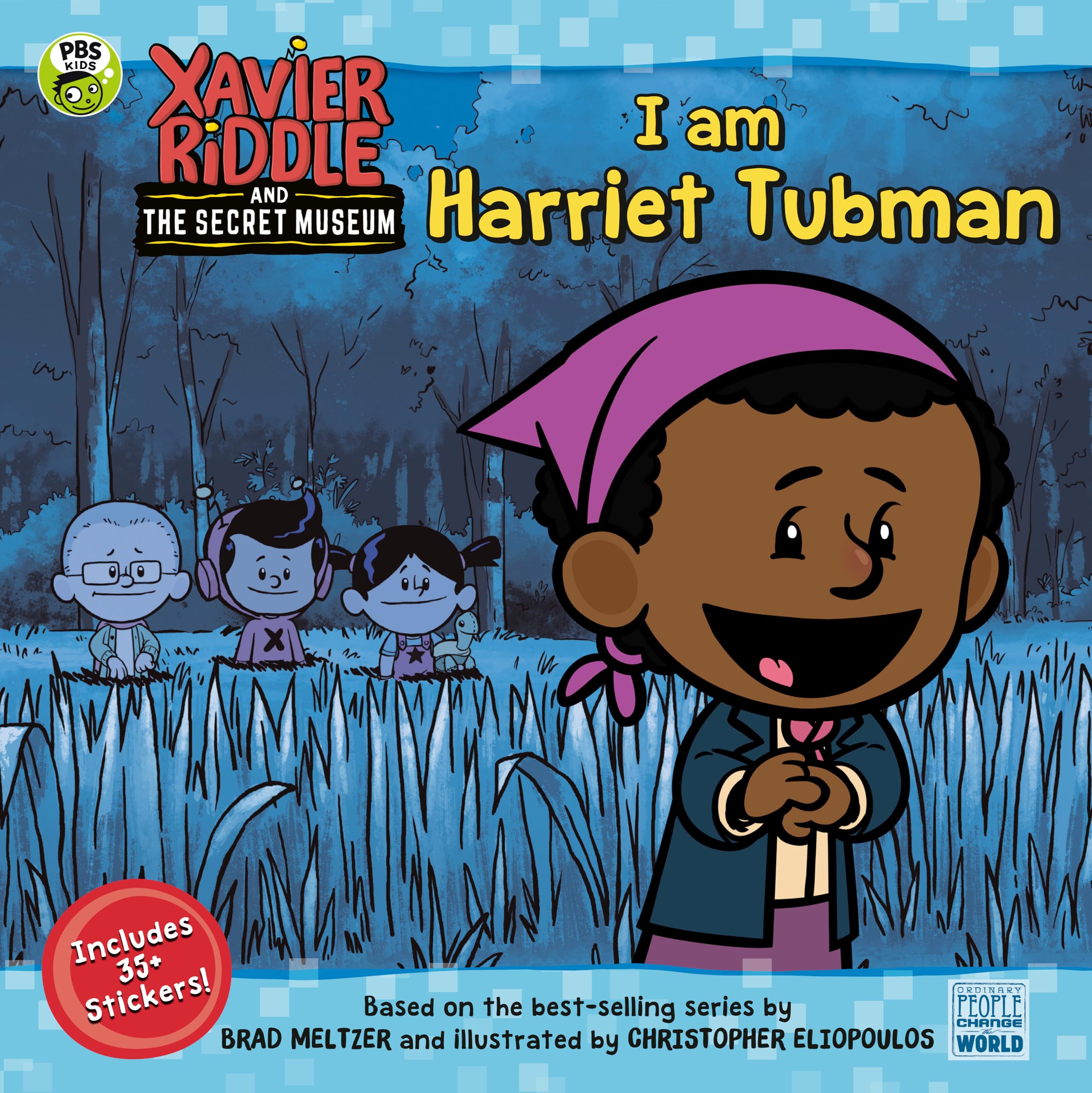 I Am Harriet Tubman (Xavier Riddle and the Secret Museum): Easton ...