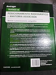 Bontrager - Tratado de Posicionamento Radiográfico e Anatomia Associada ...