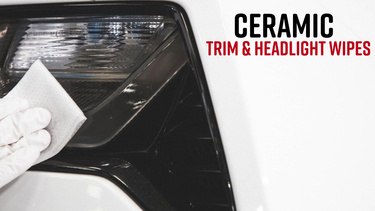 Watch Ceramic Headlight & Trim Coating Wipes - Coat & Protect Your ...