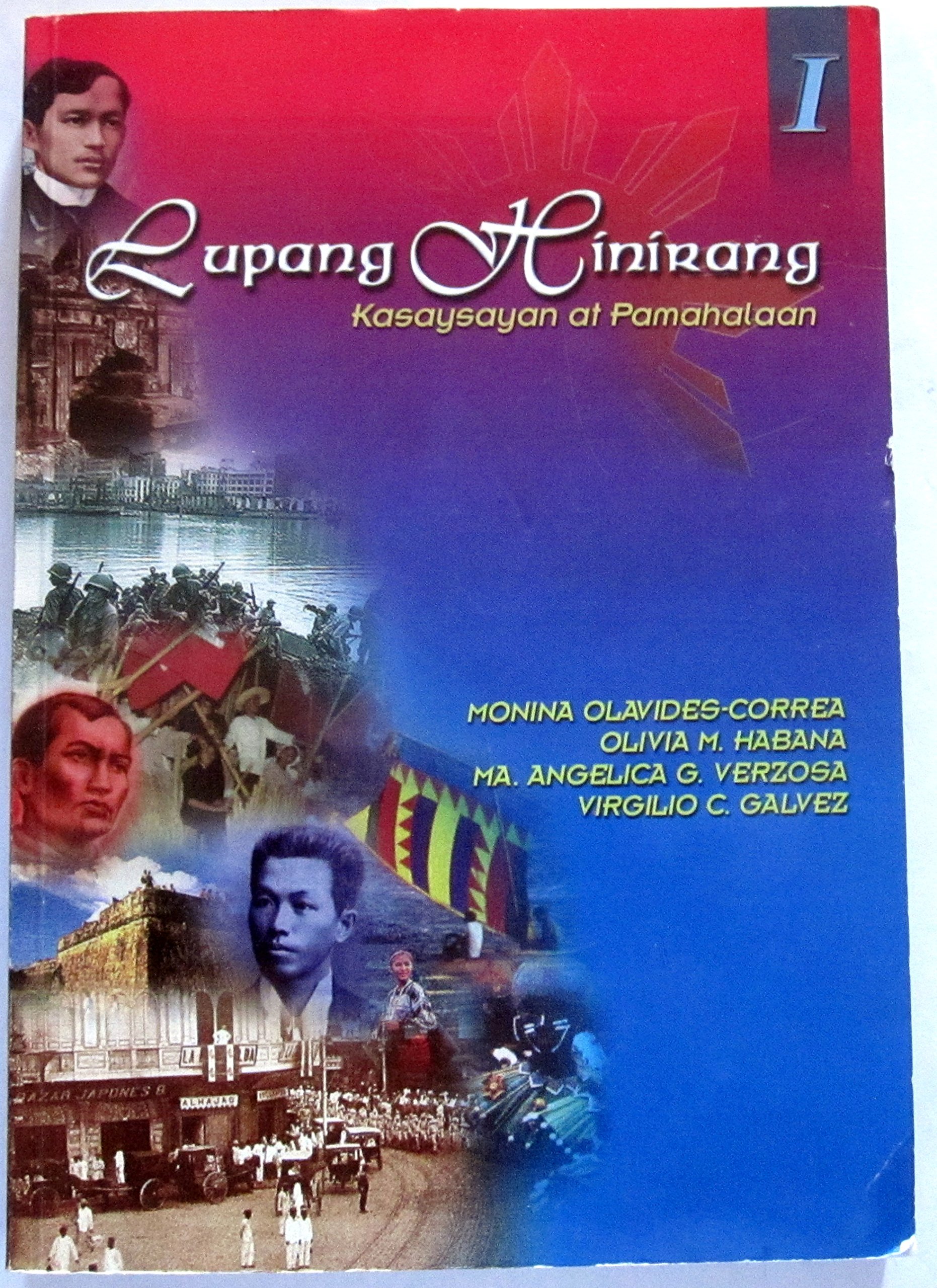 Buy Lupang Hinirang Kasaysayan at Pamahataan [Telling History and ...
