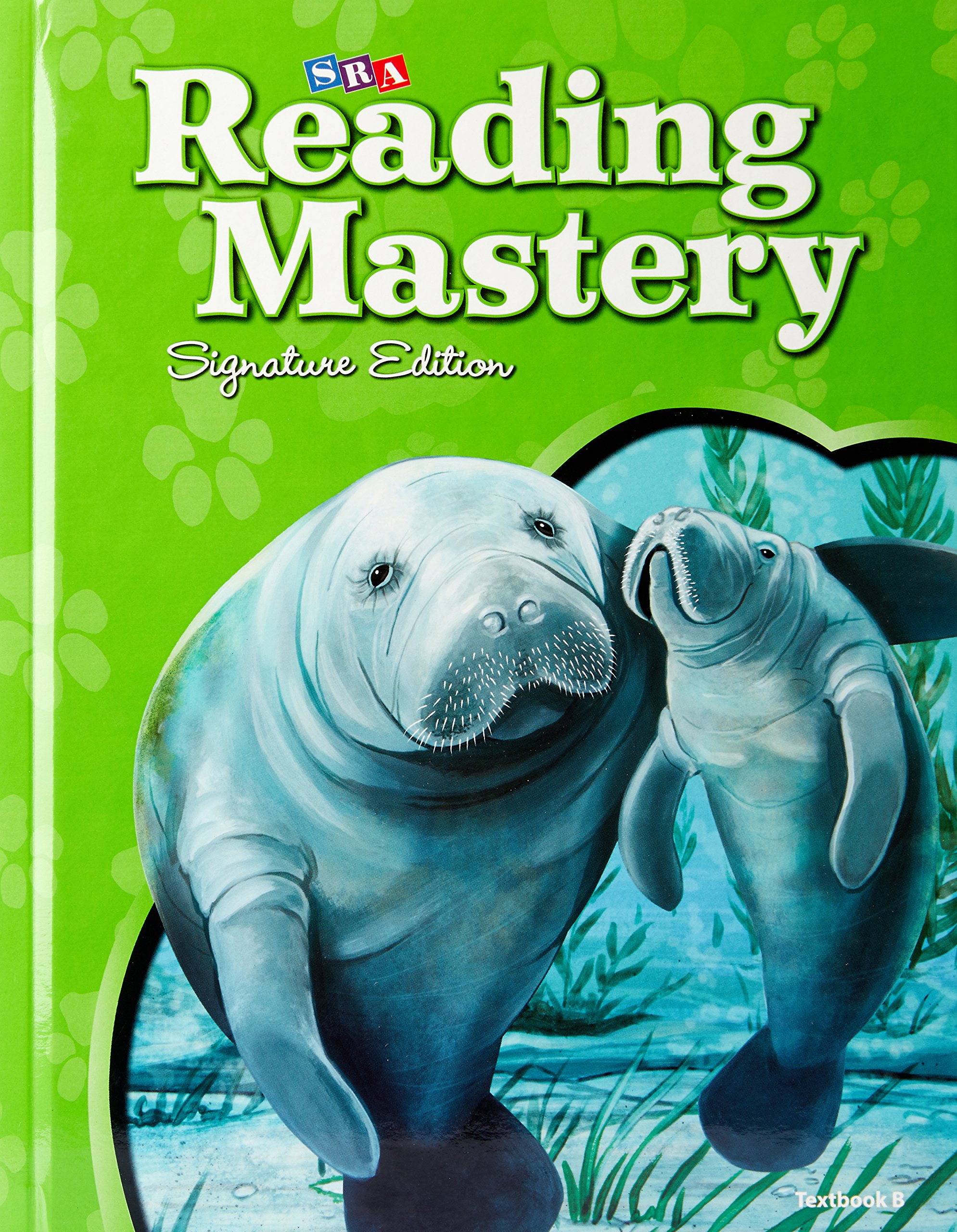Reading Mastery Reading/Literature Strand Grade 2, Textbook B (READING ...