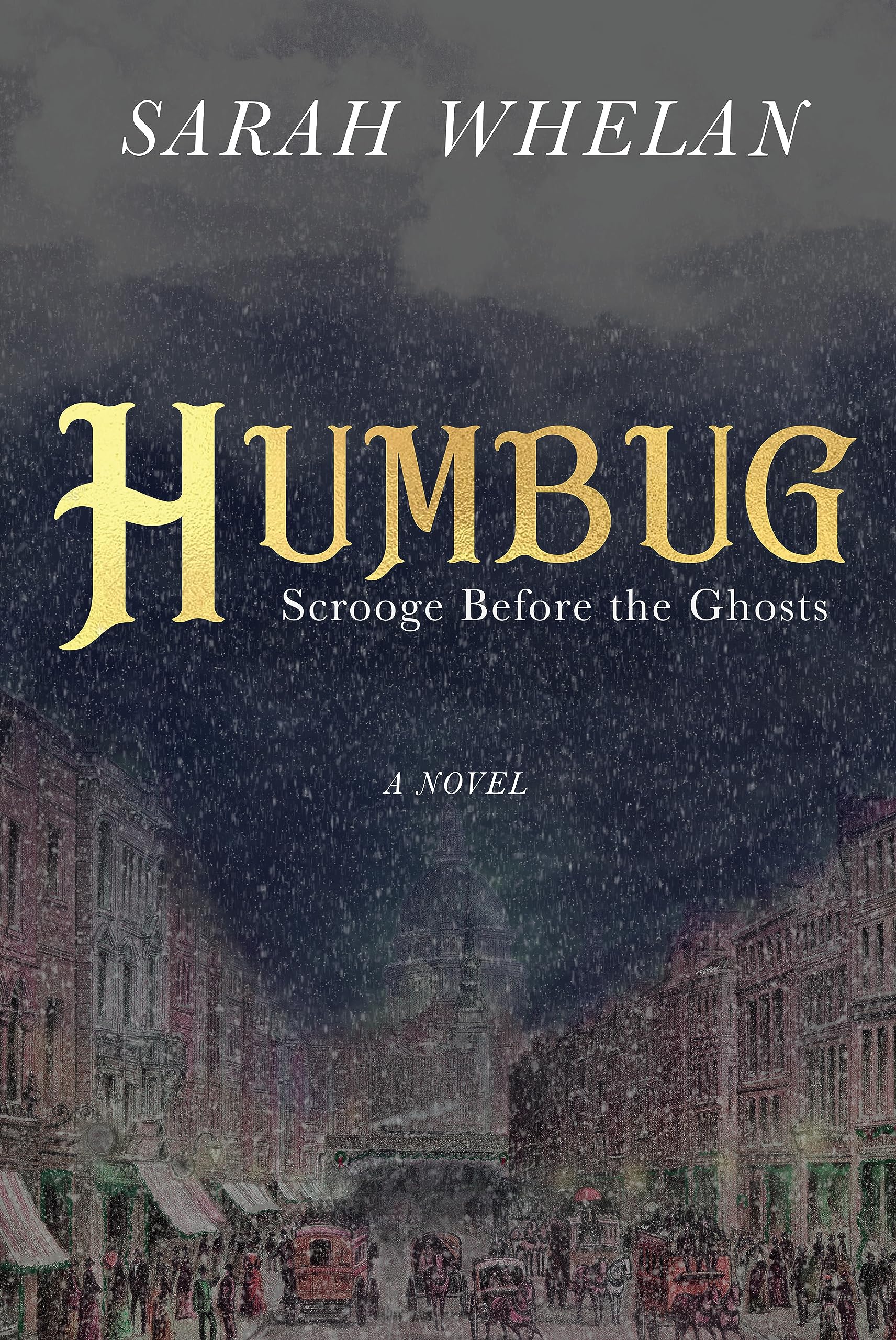 Amazon.com: Humbug: Scrooge Before the Ghosts: 9781637558041: Sarah ...