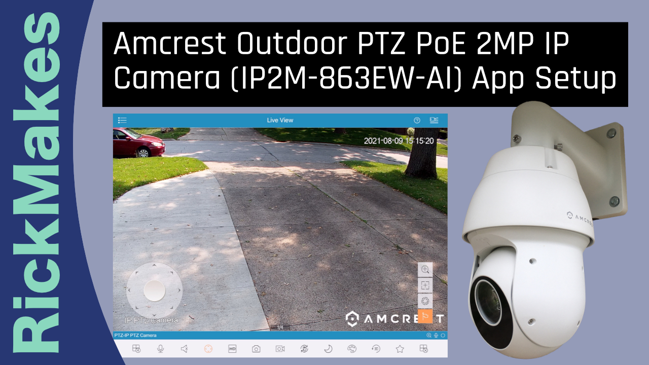 Watch Amcrest Outdoor PTZ PoE 2MP IP Camera ﹙IP2M-863EW-AI﹚ App Setup ...
