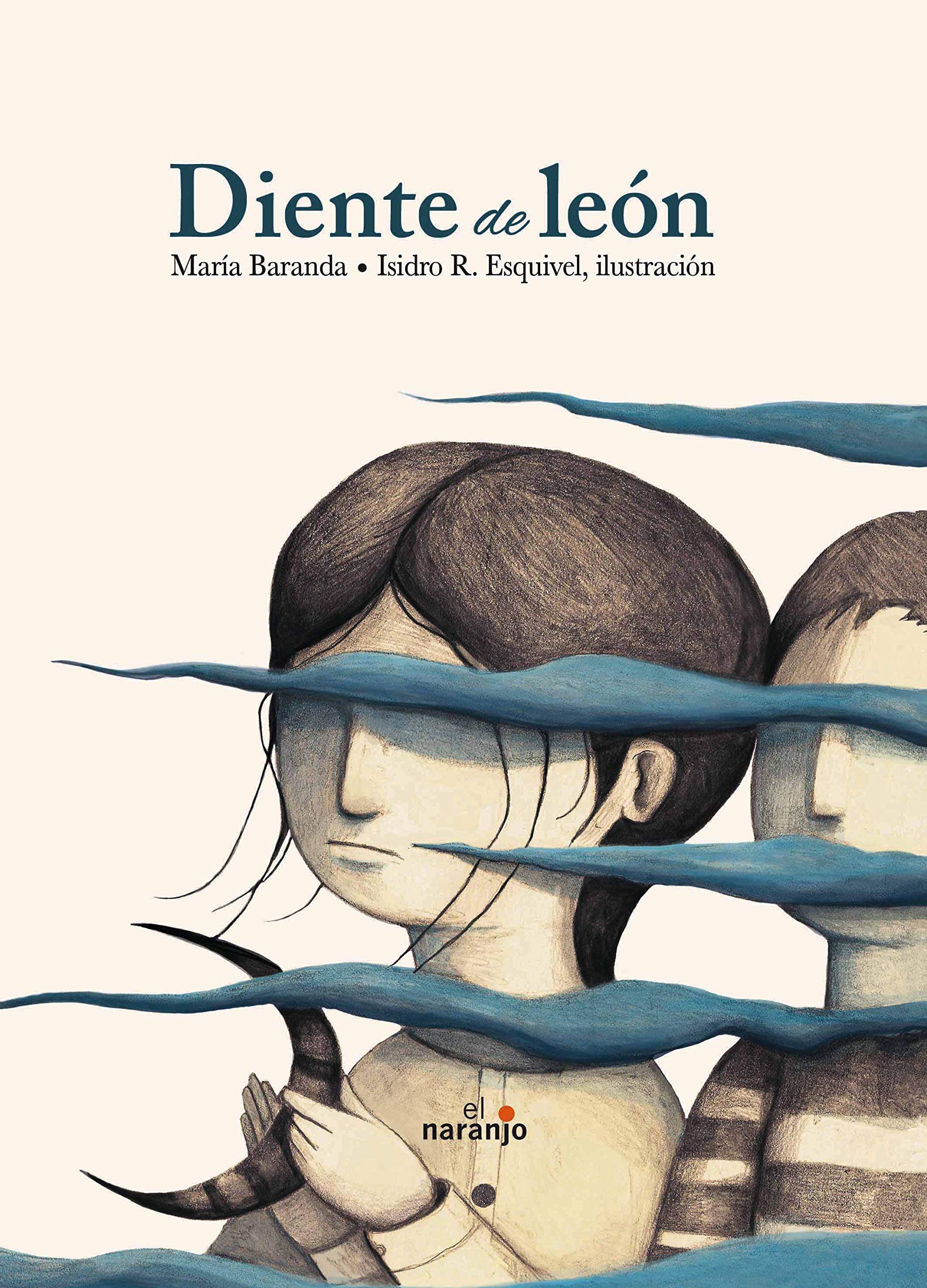 Diente de León / Dandelion (Spanish Edition): Baranda, Maria, Esquivel ...