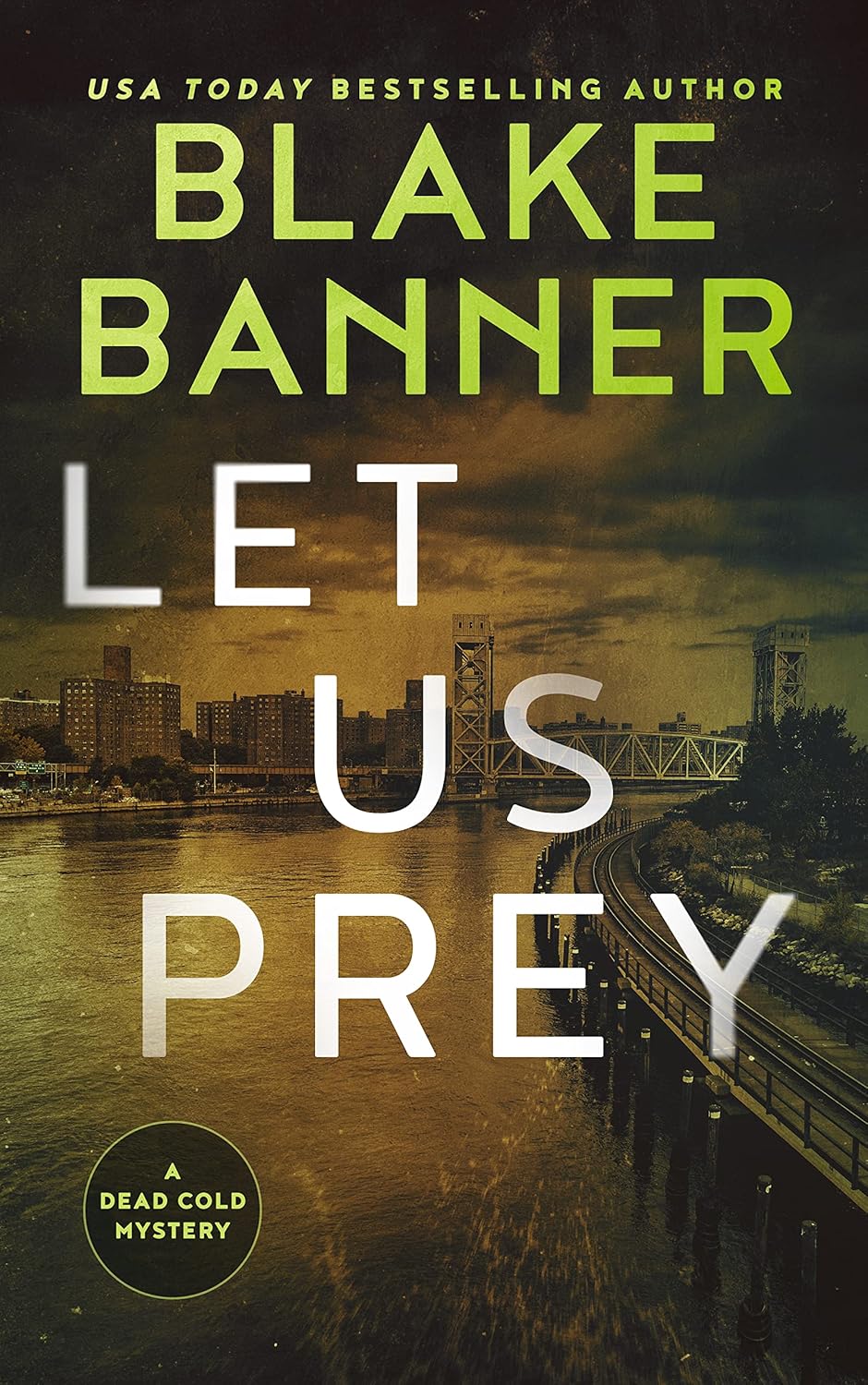 Let Us Prey (Dead Cold Mysteries Book 4) - Kindle edition by Banner ...
