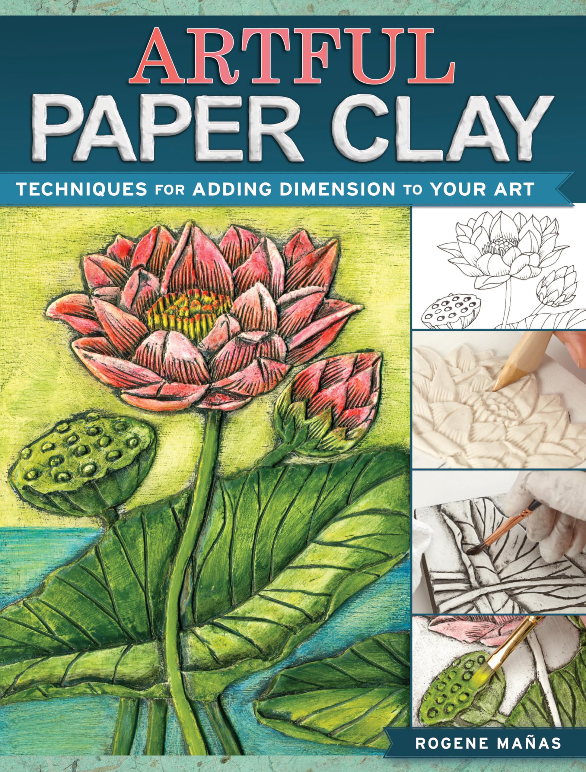 Amazon.com: Artful Paper Clay: Techniques for Adding Dimension to Your ...