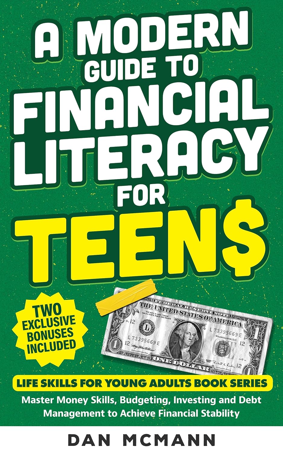 Amazon.com: A Modern Guide to Financial Literacy for Teens: Master ...